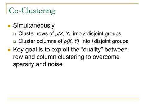 Ppt Information Theoretic Clustering Co Clustering And Matrix