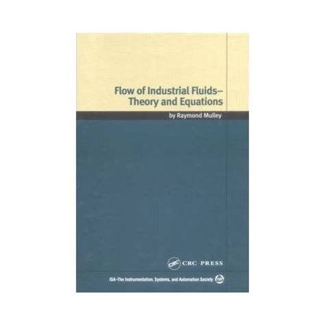 سعر Flow Of Industrial Fluids Theory And Equations فى مصر جوميا مصر كان بكام