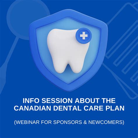 Info Session About The Canadian Dental Care Plan Cdcp With Service