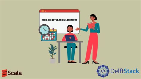 How To Get The Current Timestamp In Scala Delft Stack
