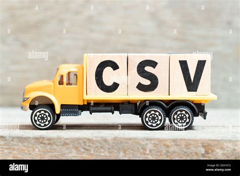 Toy Truck Hold Alphabet Letter Block In Word Csv Abbbreviation Of Computer System Validation Or