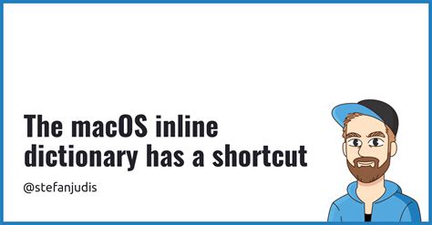 The Macos Inline Dictionary Has A Shortcut