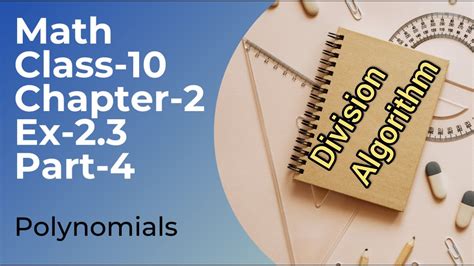 Math Class 10 Ex 23 Polynomial Division Algorithm Find Gx Ncert Cbse
