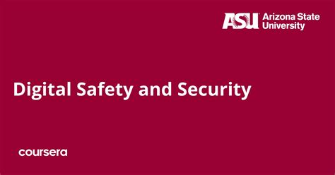 Digital Safety And Security Coursera