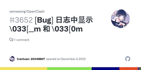 Bug 日志中显示 033 M 和 033 0m · Issue 3652 · Vernesongopenclash · Github