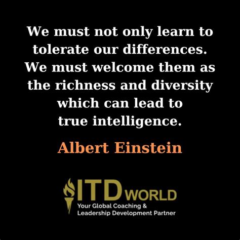 Inclusion Inspirational Quotes Unity In The Diversity Of Different