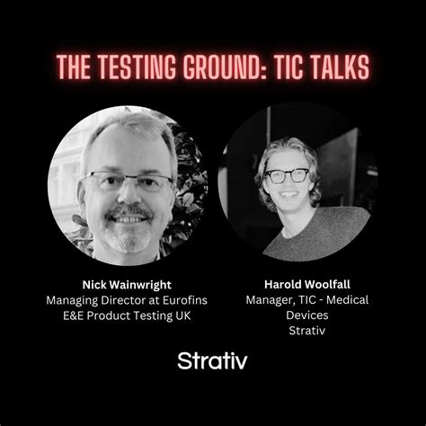 🔍🔍 Episode 4 Of Tic Talks With Nick Wainwright Managing Director At Eurofins Eande Product