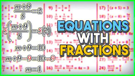 Mastering Equation Solving With Fractions: EXPERT Step-by-Step Tips