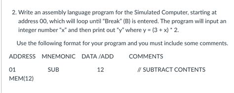 Solved Write An Assembly Language Program For The Chegg