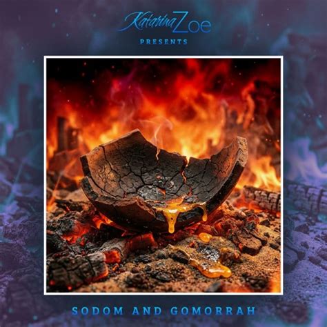 Stream Sodom And Gomorrah By Katarina Zoe Listen Online For Free On