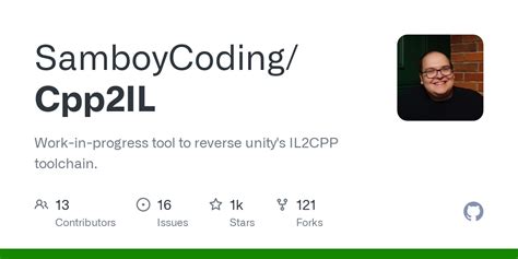 GitHub SamboyCoding Cpp IL Work In Progress Tool To Reverse Unity S IL CPP Toolchain