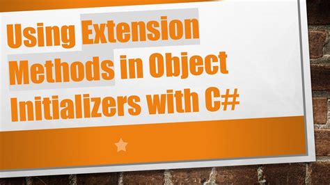 Using Extension Methods In Object Initializers With C Youtube