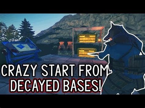 DECAYING BASES GIVE INSANE START Rust 2 3 YouTube