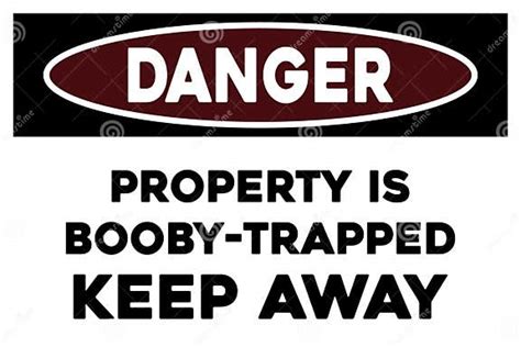 Property Is Booby Trapped Warning Sign Stock Illustration