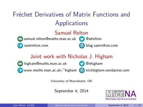Pdf Frechet Derivatives Of Matrix Functions And Applications