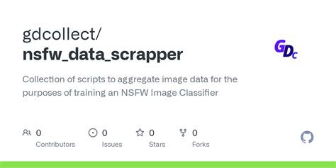 GitHub Gdcollect Nsfw Data Scrapper Collection Of Scripts To Aggregate Image Data For The