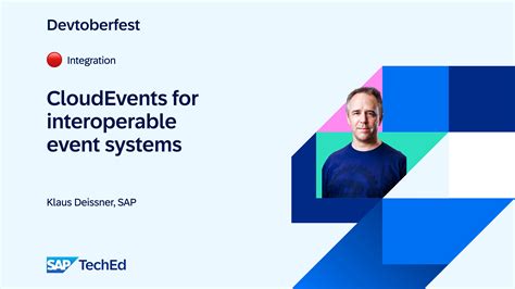 🔴 cloudevents for interoperable event systems sap community