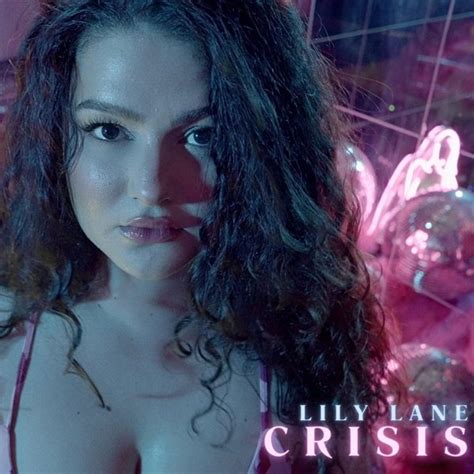 Unveiling The Story Behind Lily Lanes Crisis Single