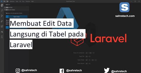 Membuat Edit Data Langsung Di Tabel Pada Laravel Dengan Jquery Ajax Sahretech