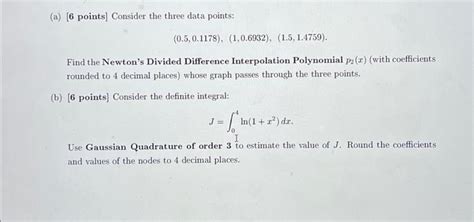 Solved (a) [6 points] Consider the three data points: | Chegg.com