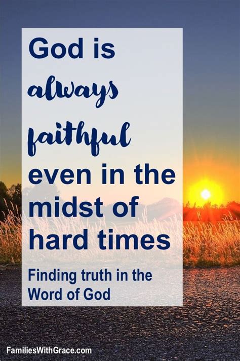 God Is Always Faithful Finding Strength In Hard Times