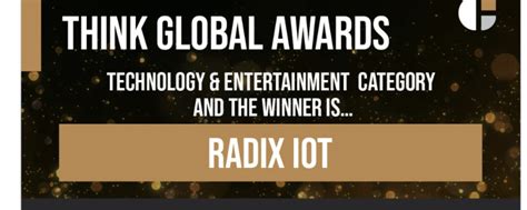 Radix Iot Named Winner In Think Global Awards Radix Iot