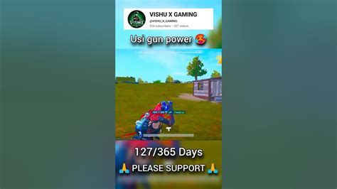 Usi Gun Power 🥵 127365 Days Bgmishorts Shorts Bgmihighlights Bgmivideos Pubg Trending