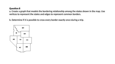 Solved Question 8 A Create A Graph That Models The Bor