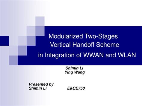 ppt modularized two stages vertical handoff scheme in integration of