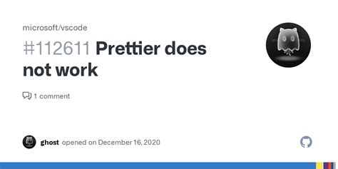 prettier does not work · issue 112611 · microsoft vscode · github