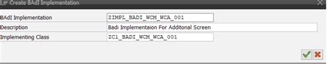 Solved Screen Enhancement Badi Badiwcmwca001 Sap Community
