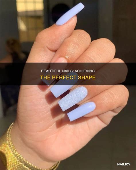 Beautiful Nails Achieving The Perfect Shape Nailicy