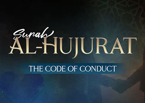 Surah Al Hujurat The Code Of Conduct San Diego Islamic Center Of
