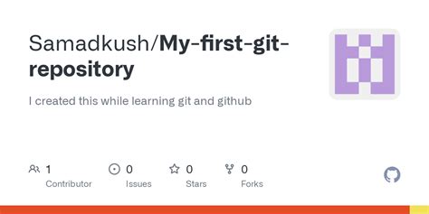Github Samadkushmy First Git Repository I Created This While Learning Git And Github