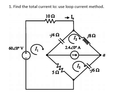 Solved 1 Find The Total Current Lo Use Loop Current