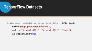 Getting Started With Tensor Flow Datasets Ppt