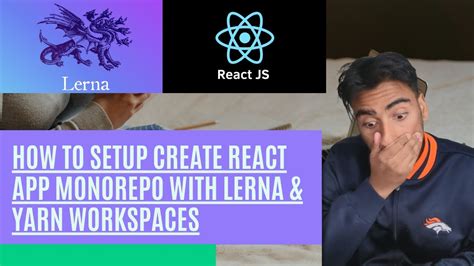 How To Setup Create React App Monorepo With Lerna And Yarn Workspaces Youtube