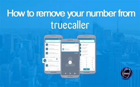 How To Remove Your Number From Truecaller SBmade New Data Of Technology