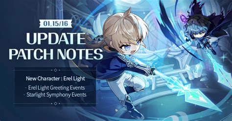 📜 01 15 16 Patch Notes Pt 1 New Character Erel Light Erel Greeting