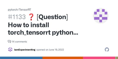 Question How To Install Torch Tensorrt Python API In Ubuntu Issue Pytorch