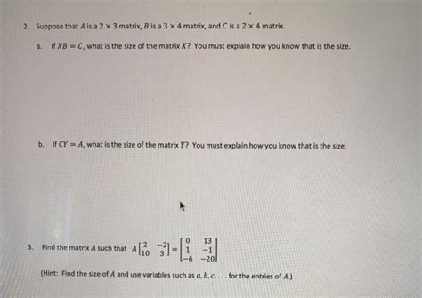 solved 2 suppose that a is a 2 x 3 matrix b is a 3 x 4