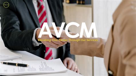 Avcm Elevating Your Career Through Our Services