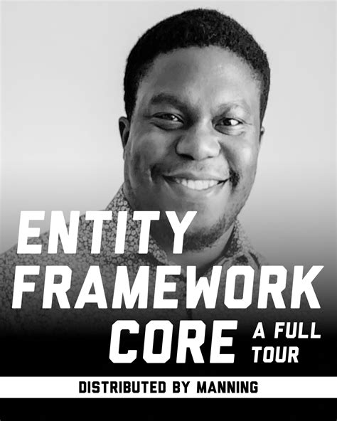 Entity Framework Core A Full Tour