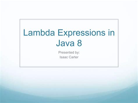 Lambda Expressions In Java 8 Pptx Web Development Internet