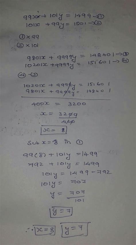 Solve For X And Y 99x 101y 1499 101x 99y 1501