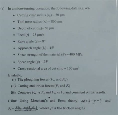 Solved A In A Micro Turning Operation The Following Data Chegg