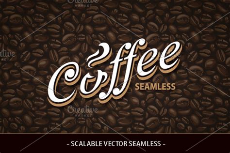 Coffee Seamless Texture Custom Designed Graphic Patterns ~ Creative Market