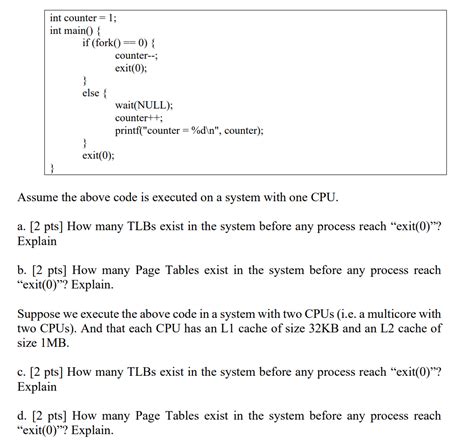 Solved Assume The Above Code Is Executed On A System With