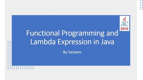 Functional Programming And Lambda Expression In Java Youtube
