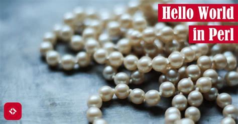 Hello World In Perl The Renegade Coder